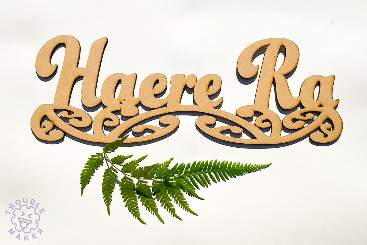 Haere Ra sign art, carved of wood– TroubleMaker.co.nz